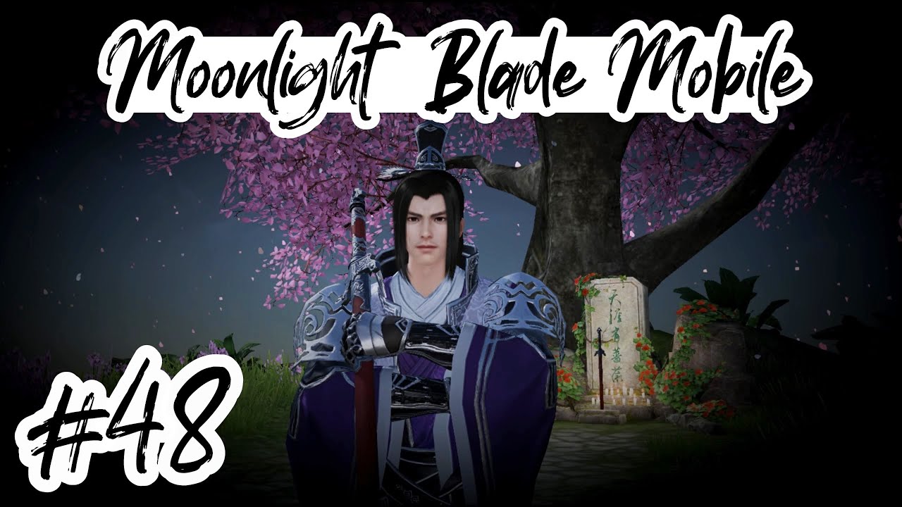 Yan Nanfei Again + Unlocking More Adventures (Part 7) | Moonlight Blade Mobile Playthrough #48 ...