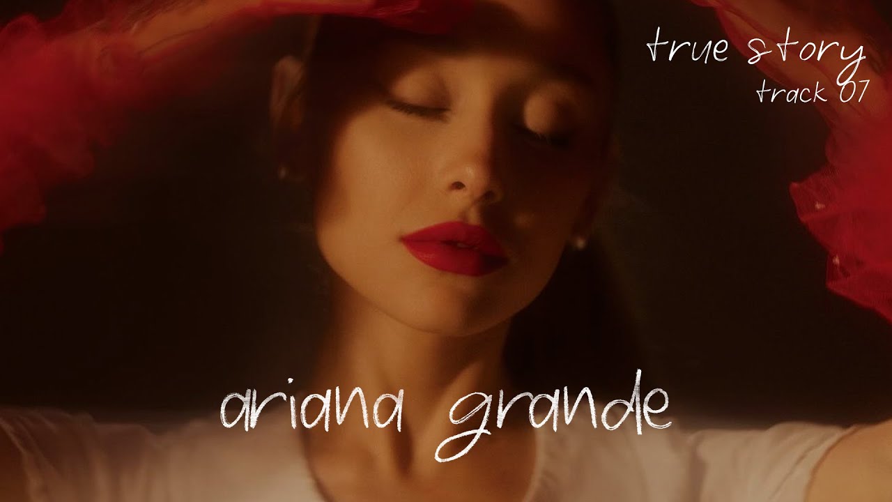 원한다면 뭐든지 ⋆｡˚⋆ฺ Ariana Grande - true story [가사/해석/번역] - YouTube