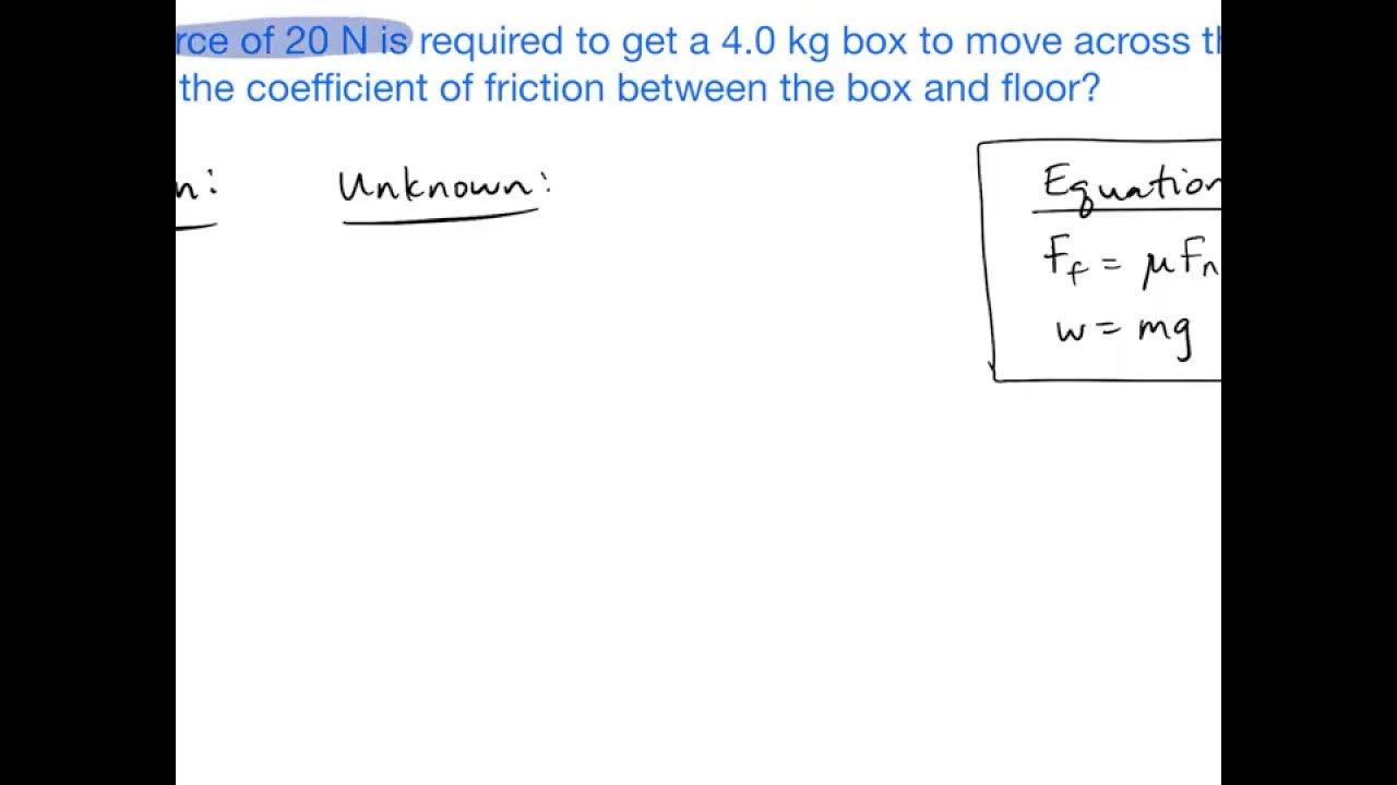 How to Solve for the Coefficient of Friction - YouTube