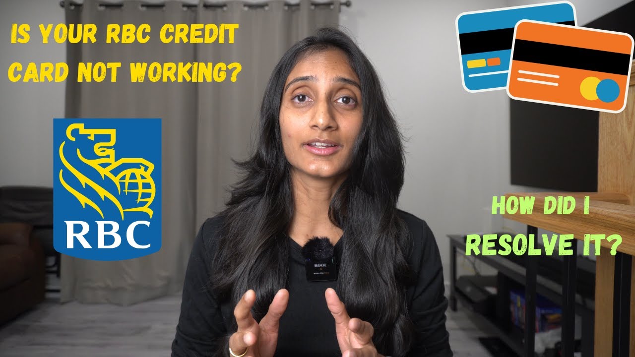 RBC Credit Card not working Internationally | Rbc Credit Card not ...