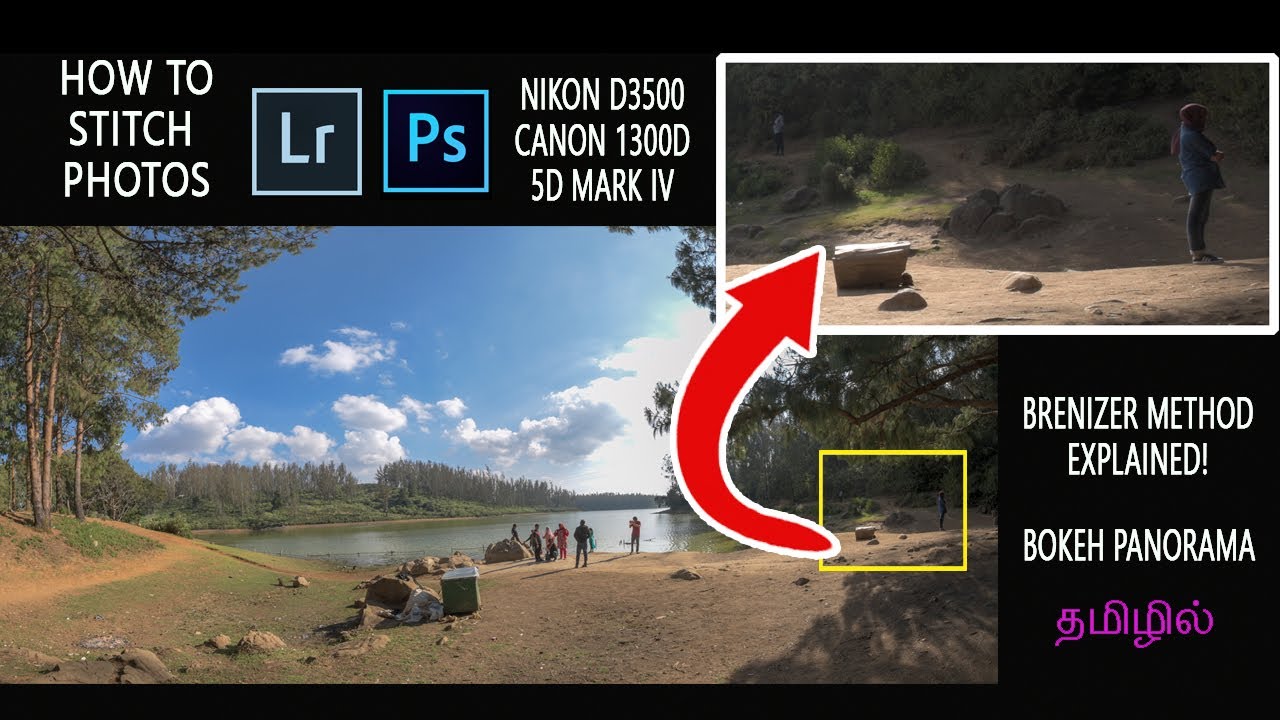 Brenizer Method | Photo Stitching Technique | Bokeh Panorama | Tamil ...