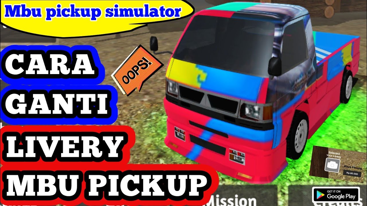 Cara pasang livery mbu pickup simulator - mbu pickup simulator - YouTube