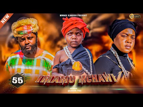 IMAMU MCHAWI EPISODE (55)