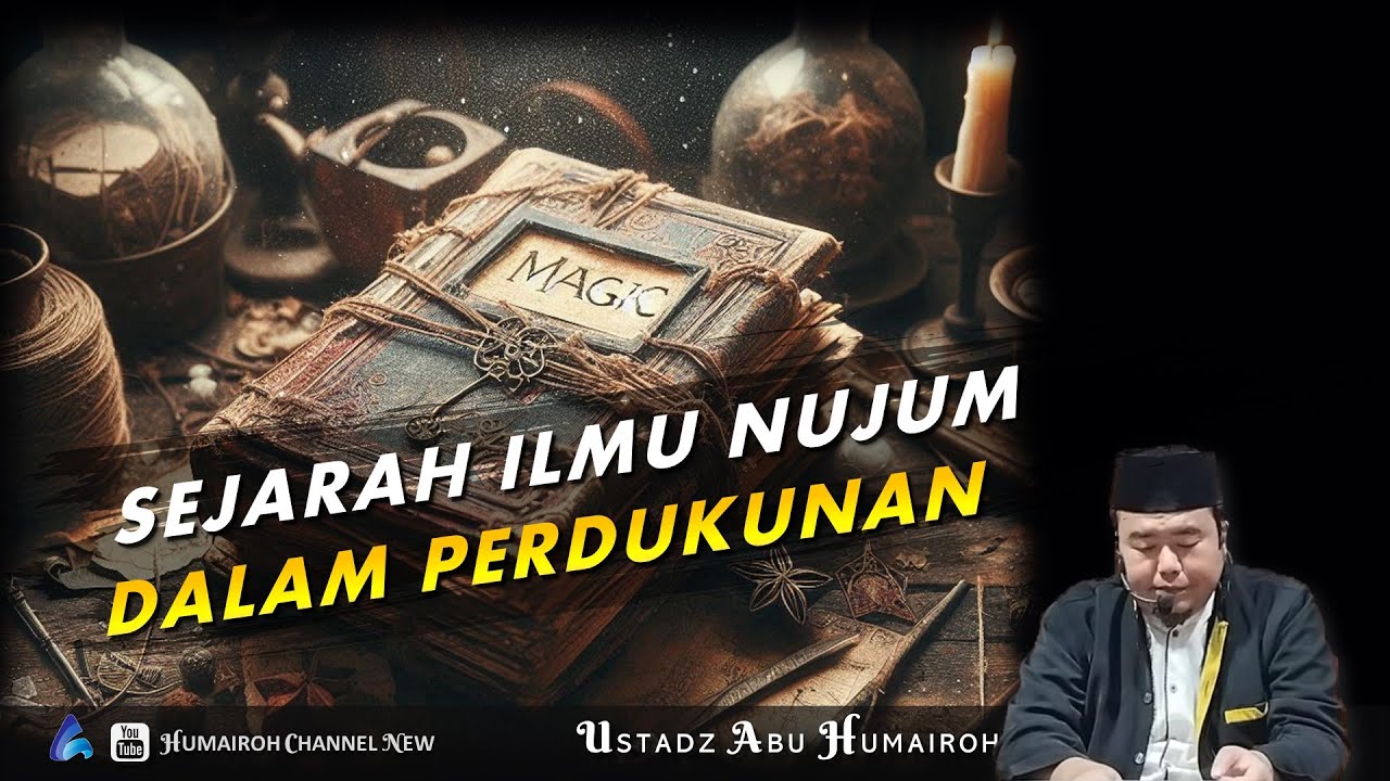 SEJARAH ILMU NUJUM DALAM PERDUKUNAN | USTADZ ABU HUMAIROH - YouTube