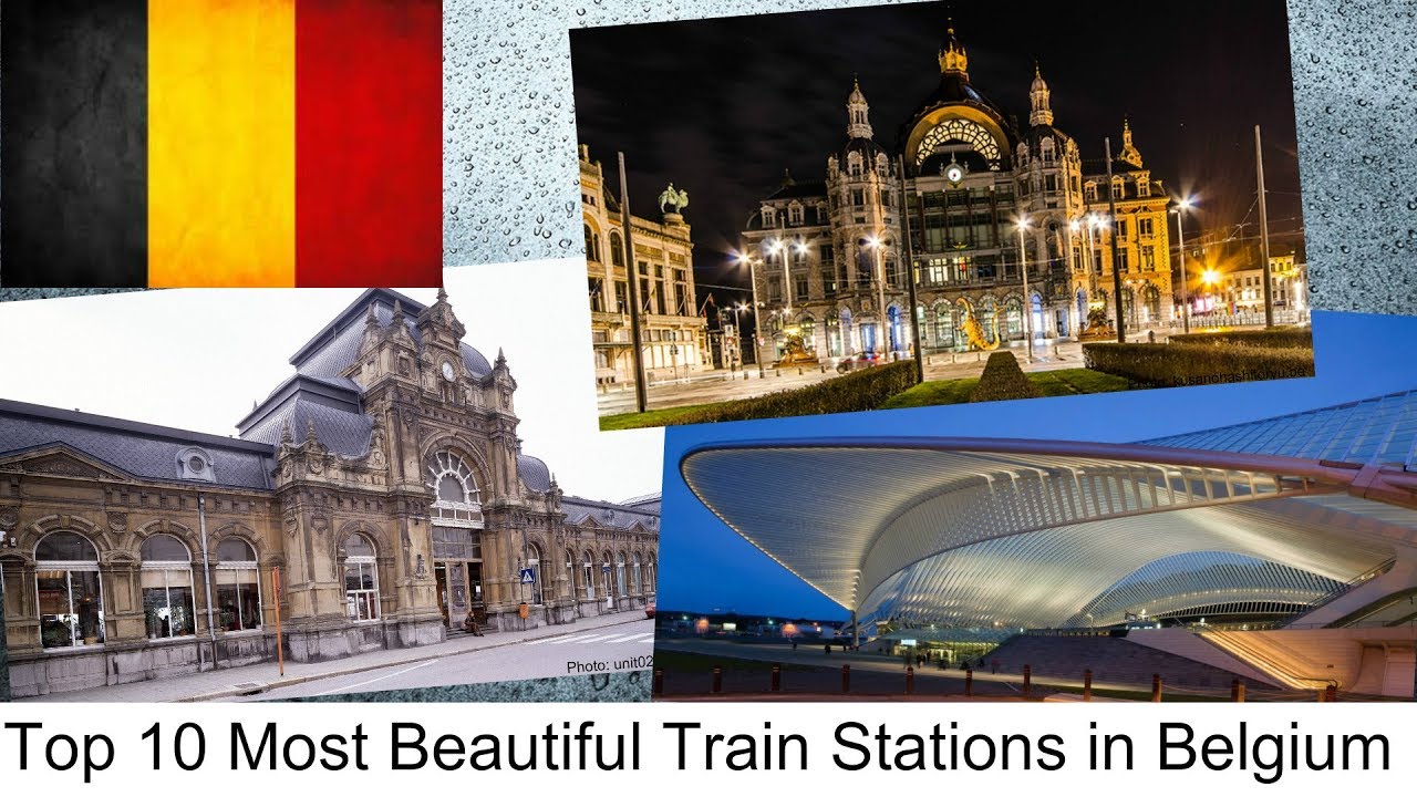 Top 10 Most Beautiful Train Stations in Europe | BELGIUM - YouTube