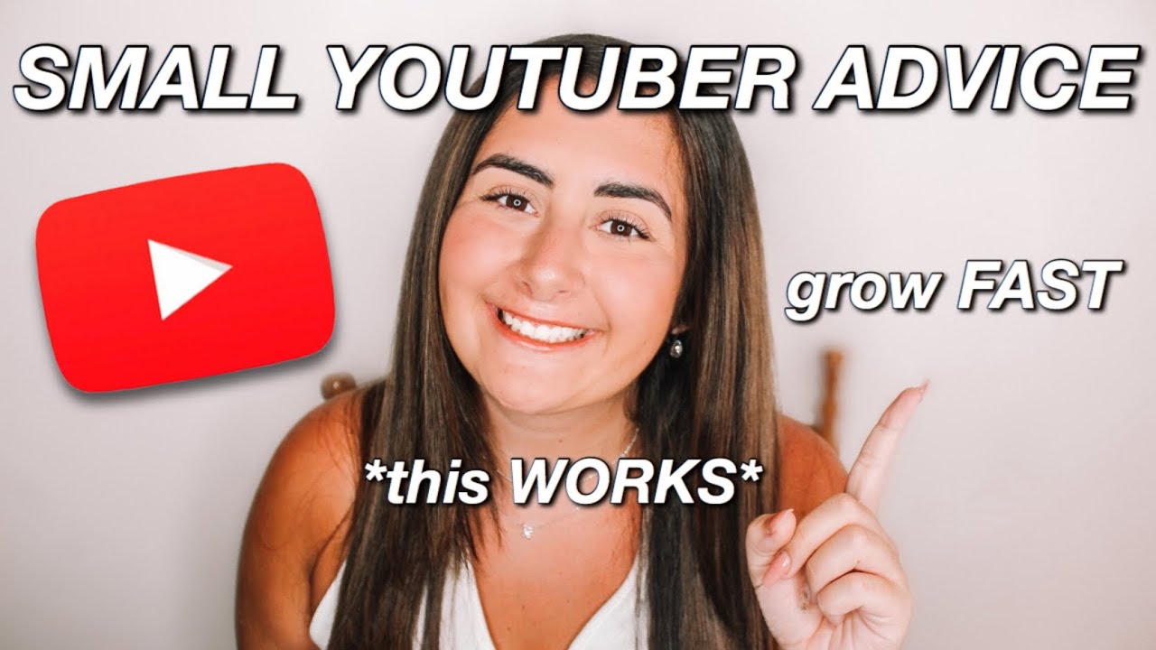 SMALL YOUTUBER ADVICE 2020 | How to grow your YouTube channel in 2020 ...