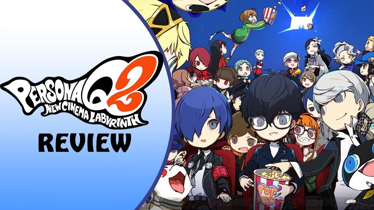 Persona Q2 New Cinema Labyrinth Review (3DS) A Curtain Call for the 3DS ...