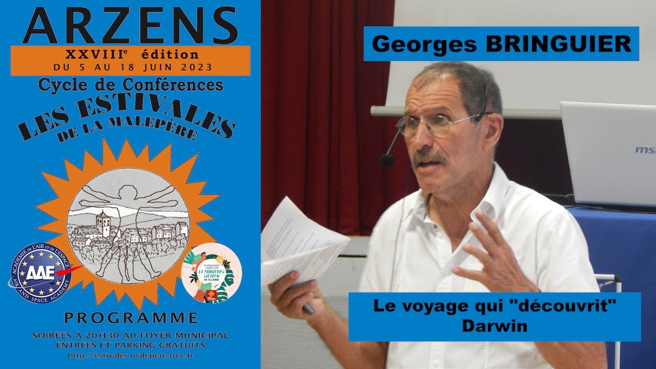 Georges Bringuier "Le voyage qui "découvrit" Darwin" (Arzens, 12 juin ...
