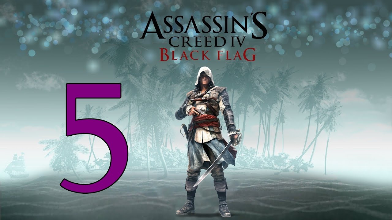Assassin's Creed Black Flag - Max settings - part5 - YouTube