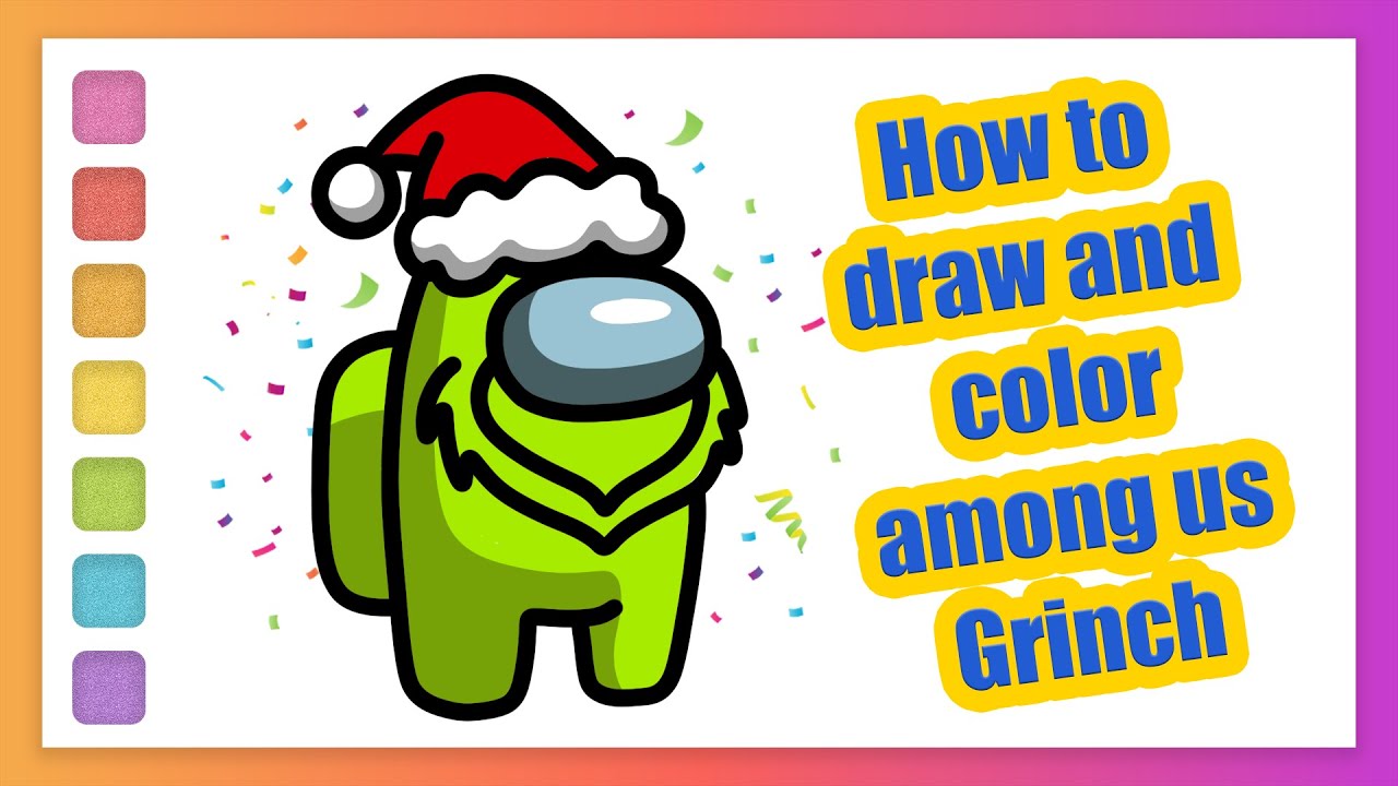 How to draw Grinch Among Us - YouTube