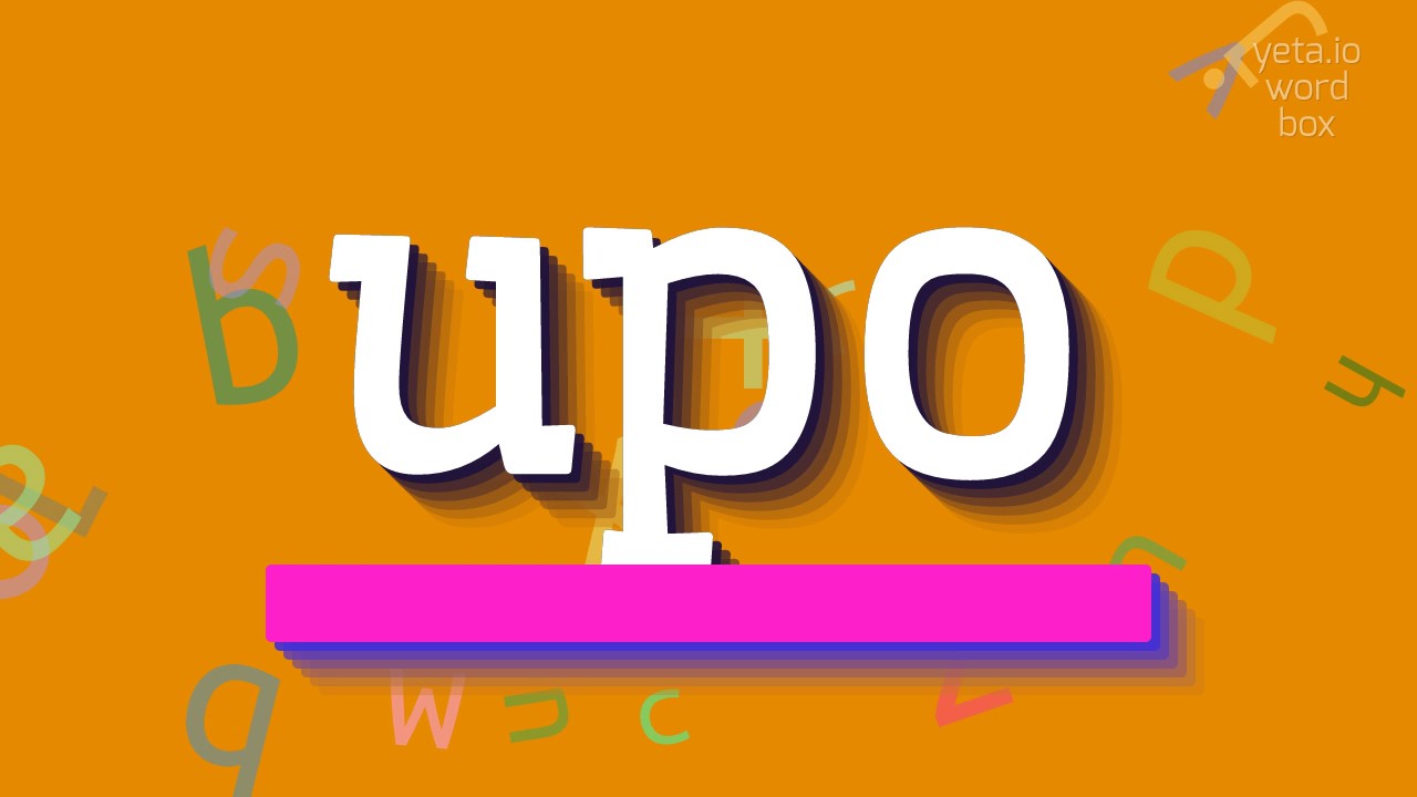 How to say "upo"! (High Quality Voices) - YouTube