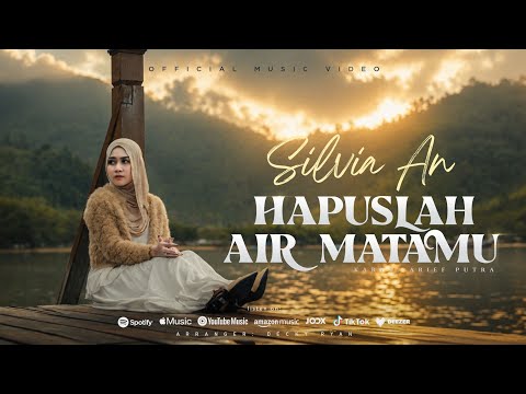 Silvia An - Hapuslah Air Matamu { Official Music Video }