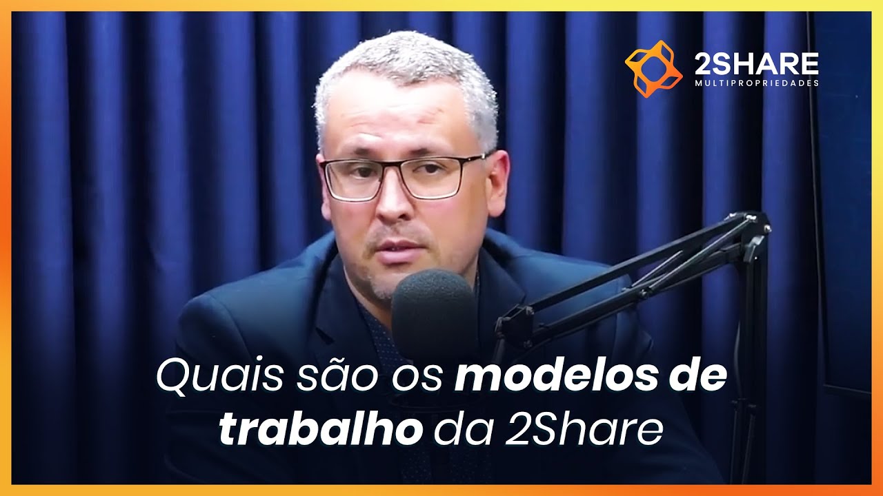Quais são os modelos de trabalho da 2Share I Cortes do MultiCast - YouTube