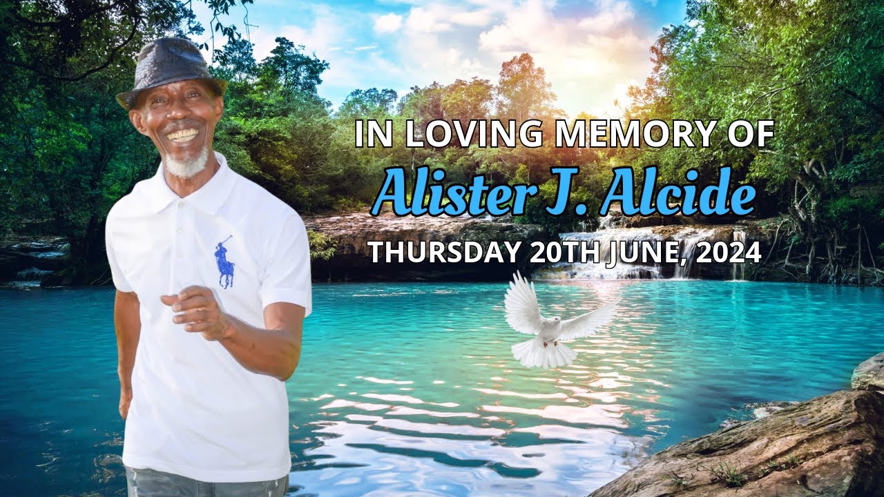 The Funeral Service of the Late Alister J. Alcide - YouTube