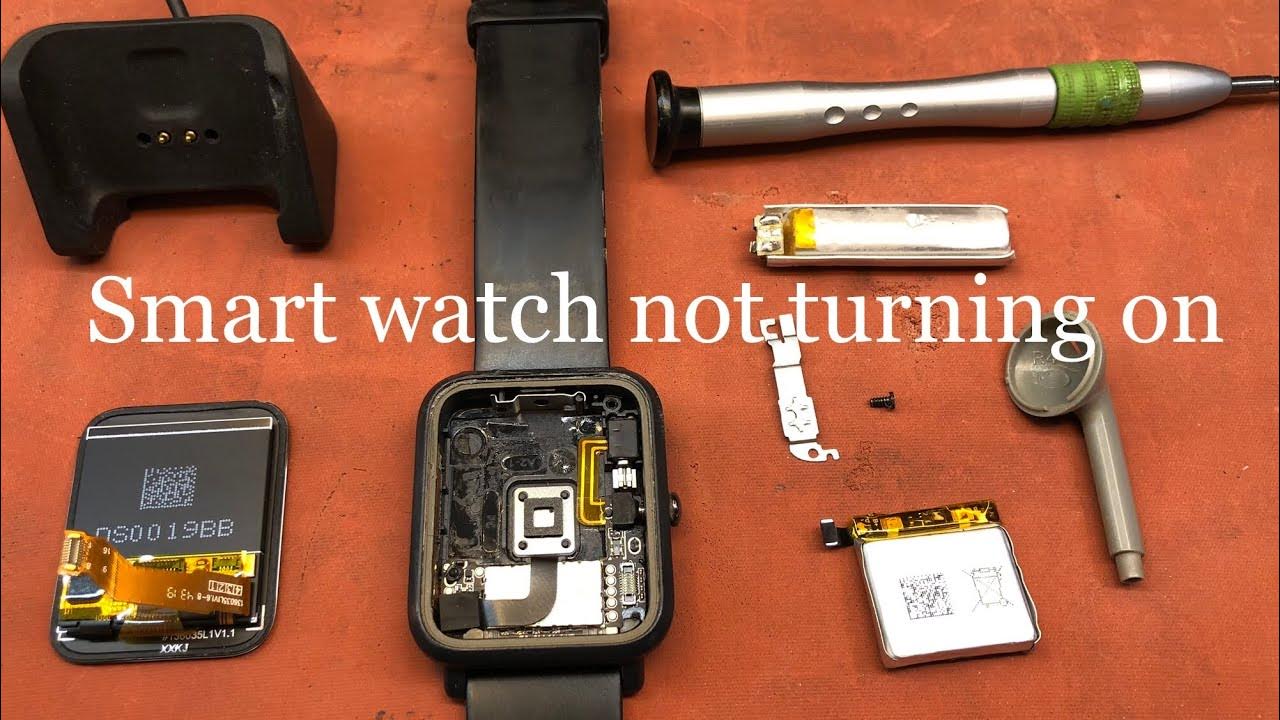Smartwatch Not turning ON . Turn on While charging only problem ...