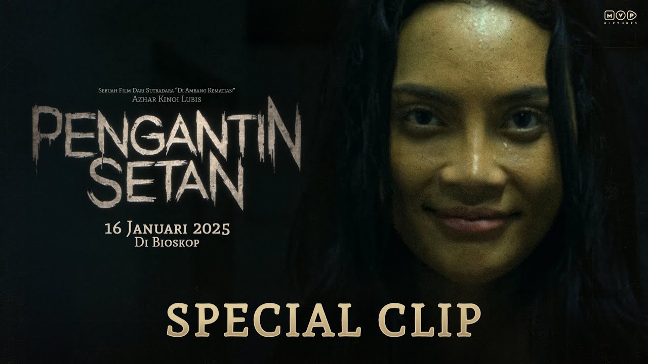 Pengantin Setan - Special Clip - YouTube