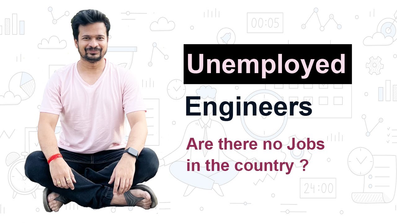 No Jobs for Engineer | Job Search | Unemployed Engineers | Interview ...