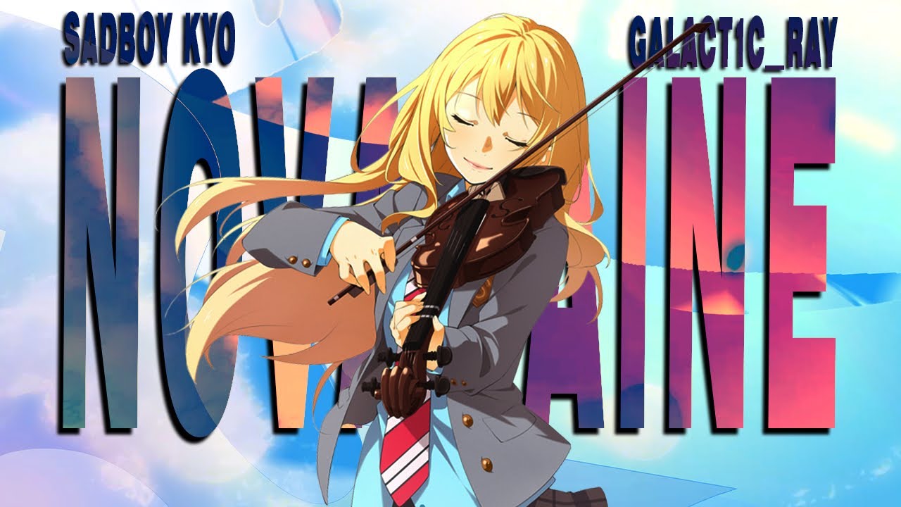 𝖭𝗈𝗏𝖺𝖼𝖺𝗂𝗇𝖾 － 𝖥𝖾𝖺𝗍.𝖦𝖠𝖫𝖠𝖢𝖳𝟣𝖢_𝖱𝖠𝖸 |𝖯𝗋𝗈𝖽.𝖠𝗎𝗍𝗋𝗂𝗈𝗅𝗒 | Your Lie In April - YouTube