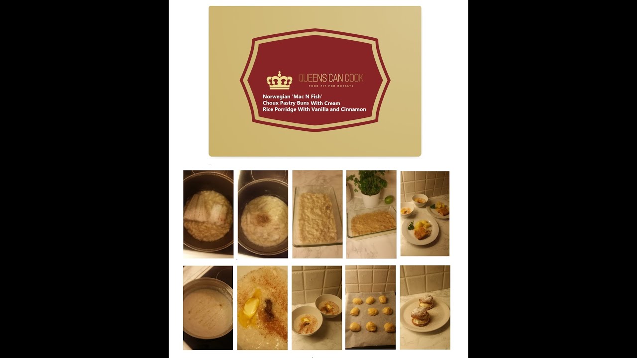 Queens Can Cook - Norwegian "Mac N' Cheese", Rice Porridge and Choux ...