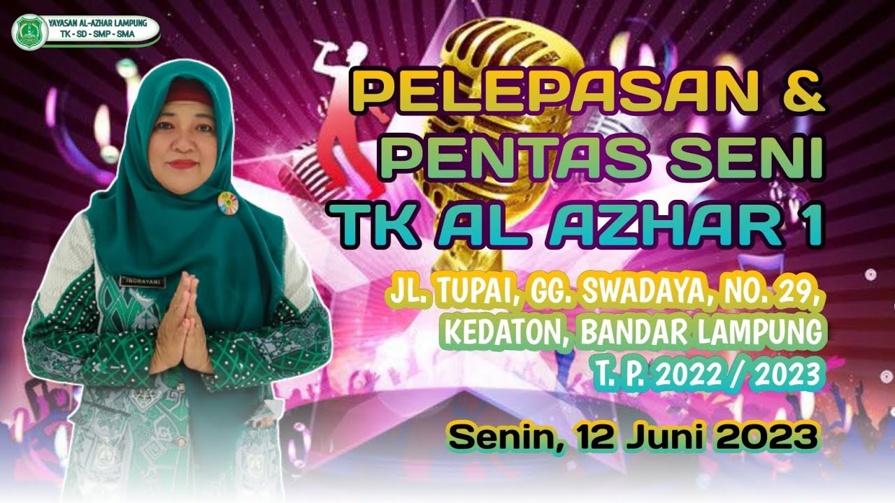 PENAMPILAN - PENAMPILAN SISWA TK AL AZHAR 1 BANDAR LAMPUNG - YouTube