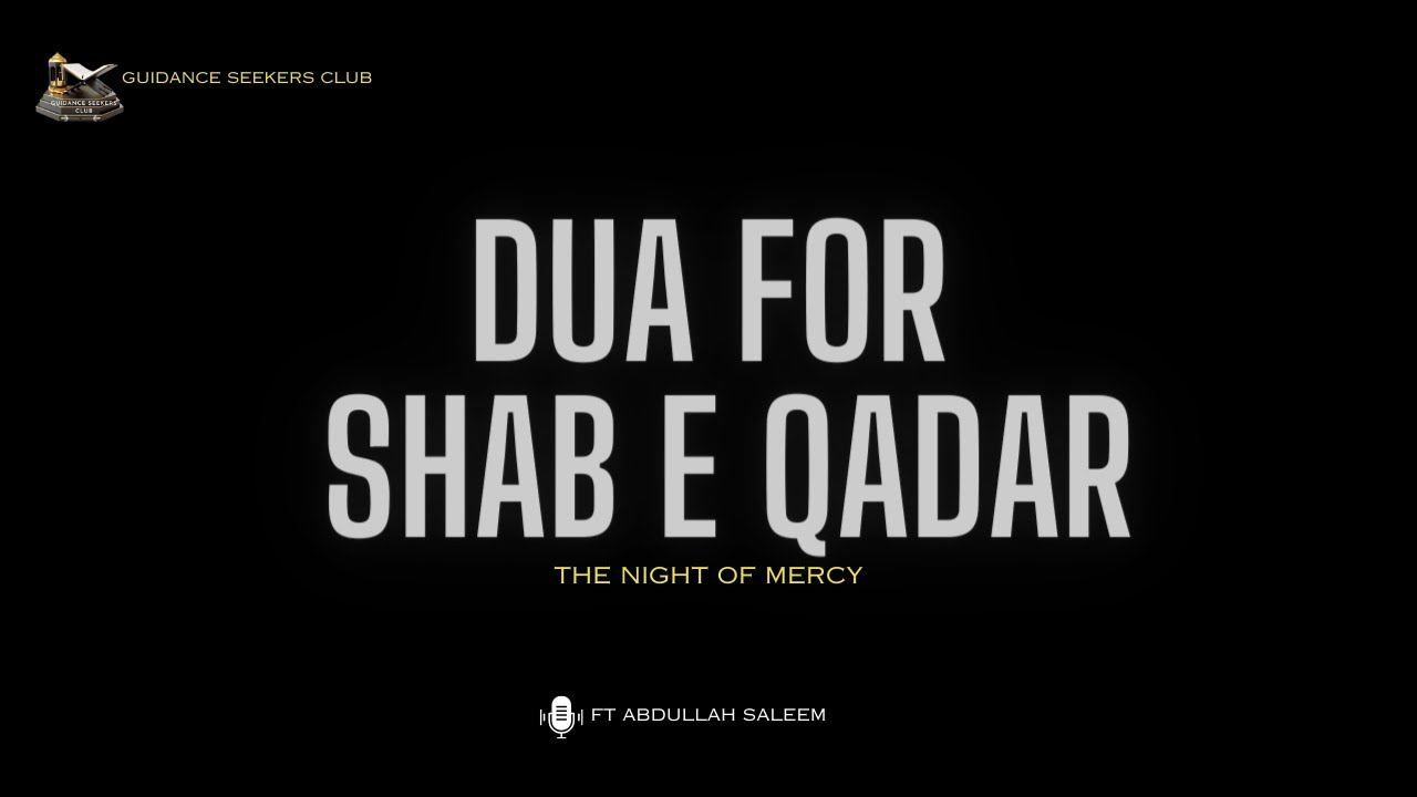 Shab e Qadar | beautiful dua for shab e qadar | the night of mercy ...