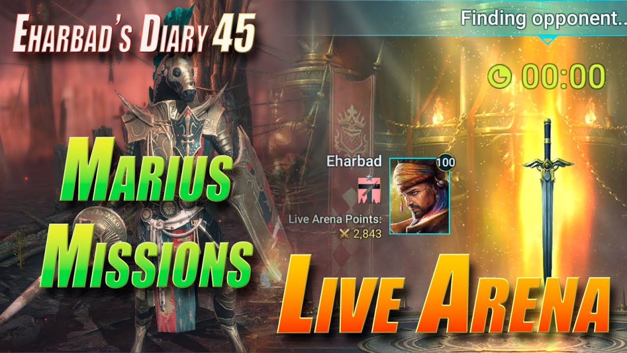 Marius Missions - Live Arena | Eharbad's Diary - Ep45 | Raid Shadow ...