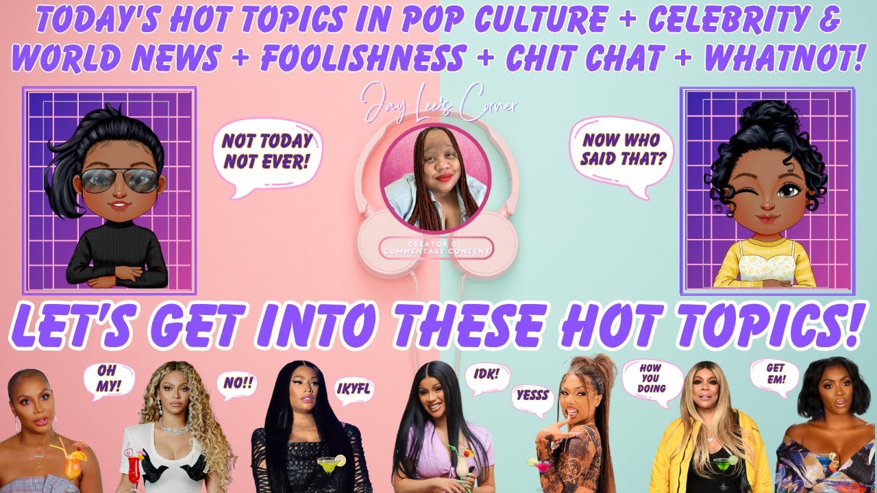 Wednesday HOT TOPIC Live Chat - YouTube