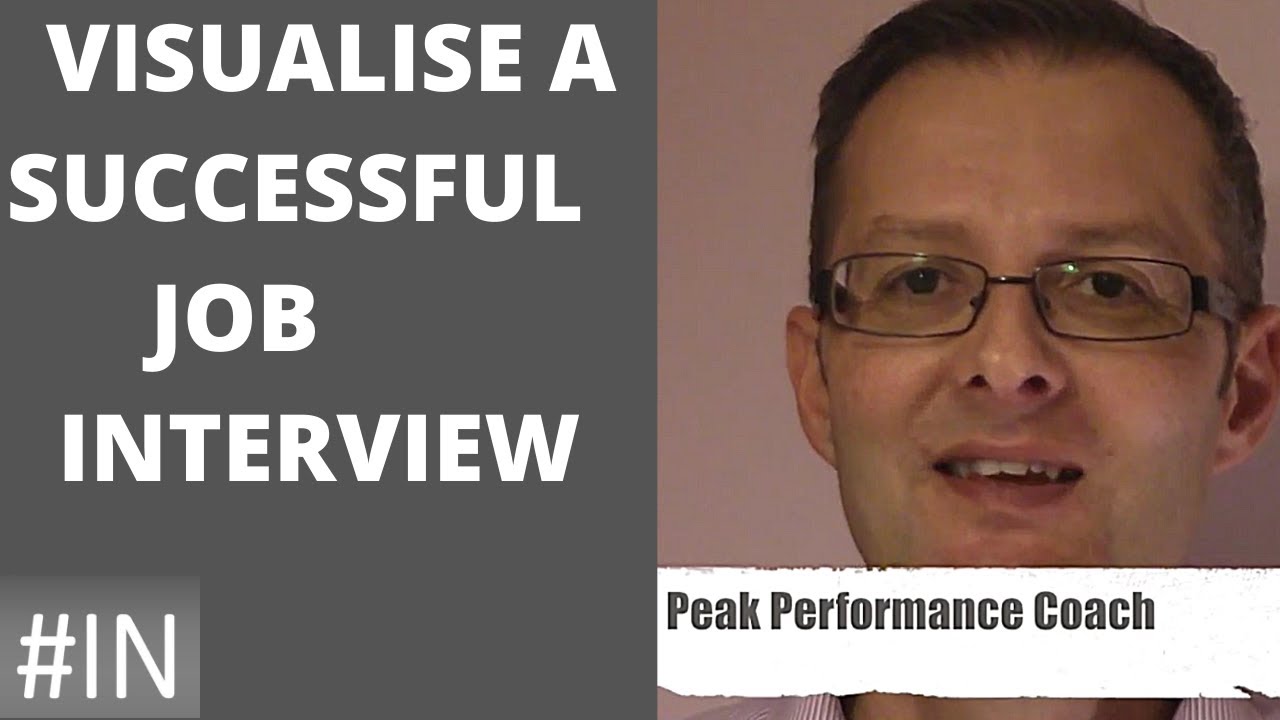 HOW TO VISUALISE A SUCCESSFUL JOB INTERVIEW #SUCCESS #VISUALISE # ...