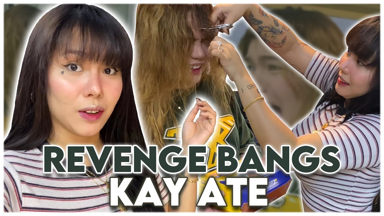 REVENGE BANGS KAY ATE - YouTube