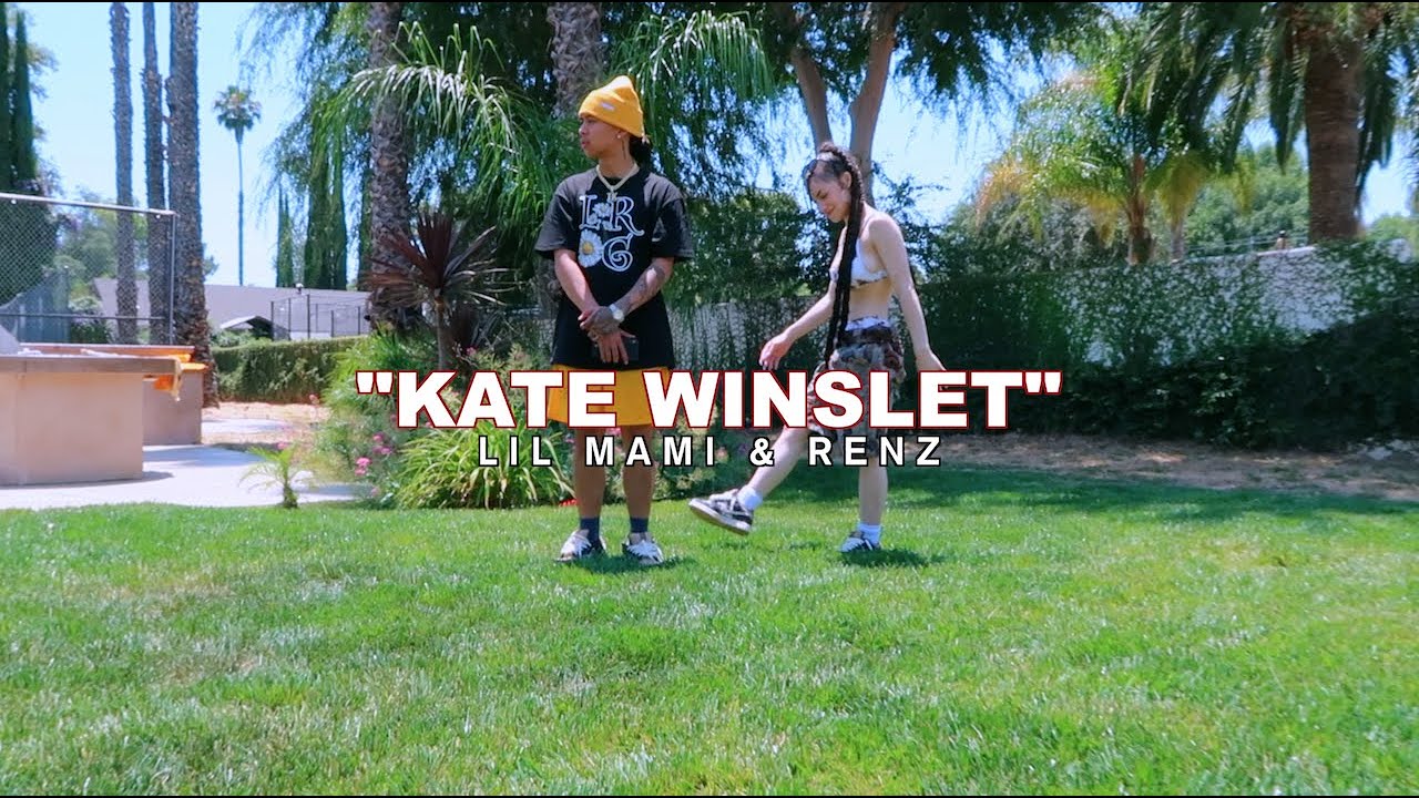 "KATE WINSLET" - Lil Mami & Renz (Official Music Video) - YouTube