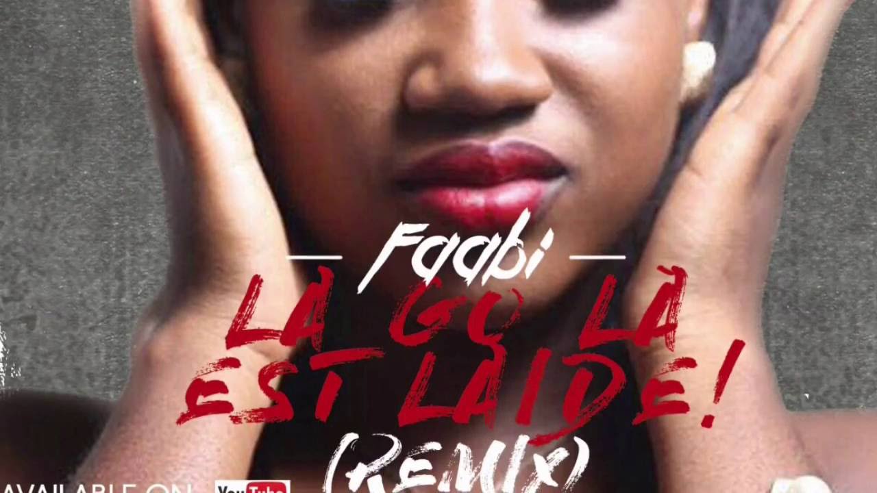 Faabi - Le Gars La Est Laid - Mink's Cover (la go la est laide) - YouTube