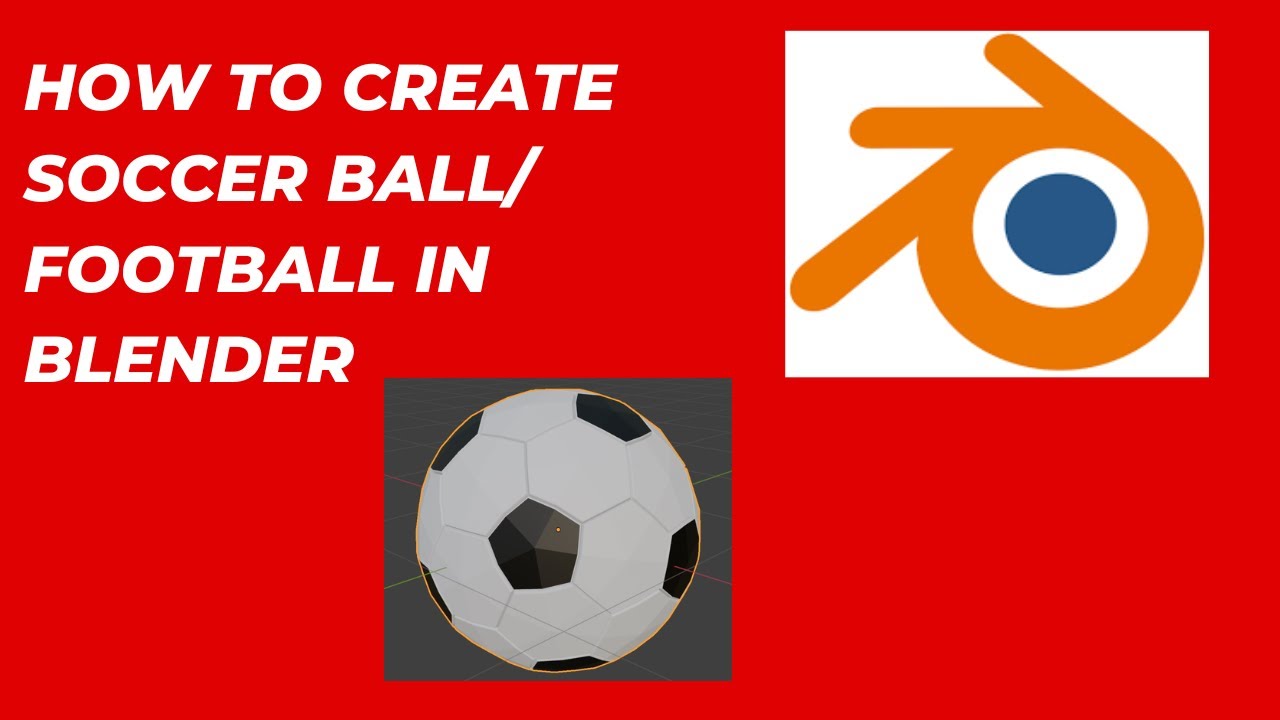 How to Create Soccer Ball/ FootBall in Blender - YouTube