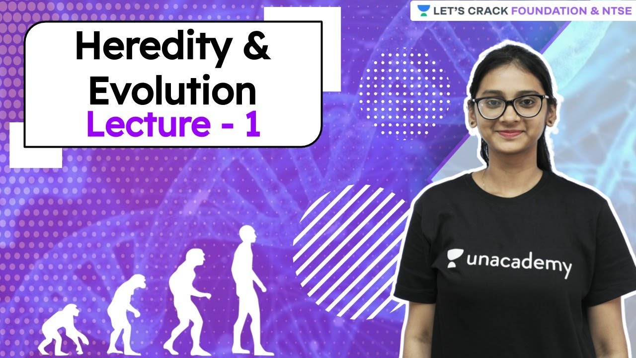 Heredity and Evolution Part-1 | CBSE Class 9 and 10 | NTSE Biology ...