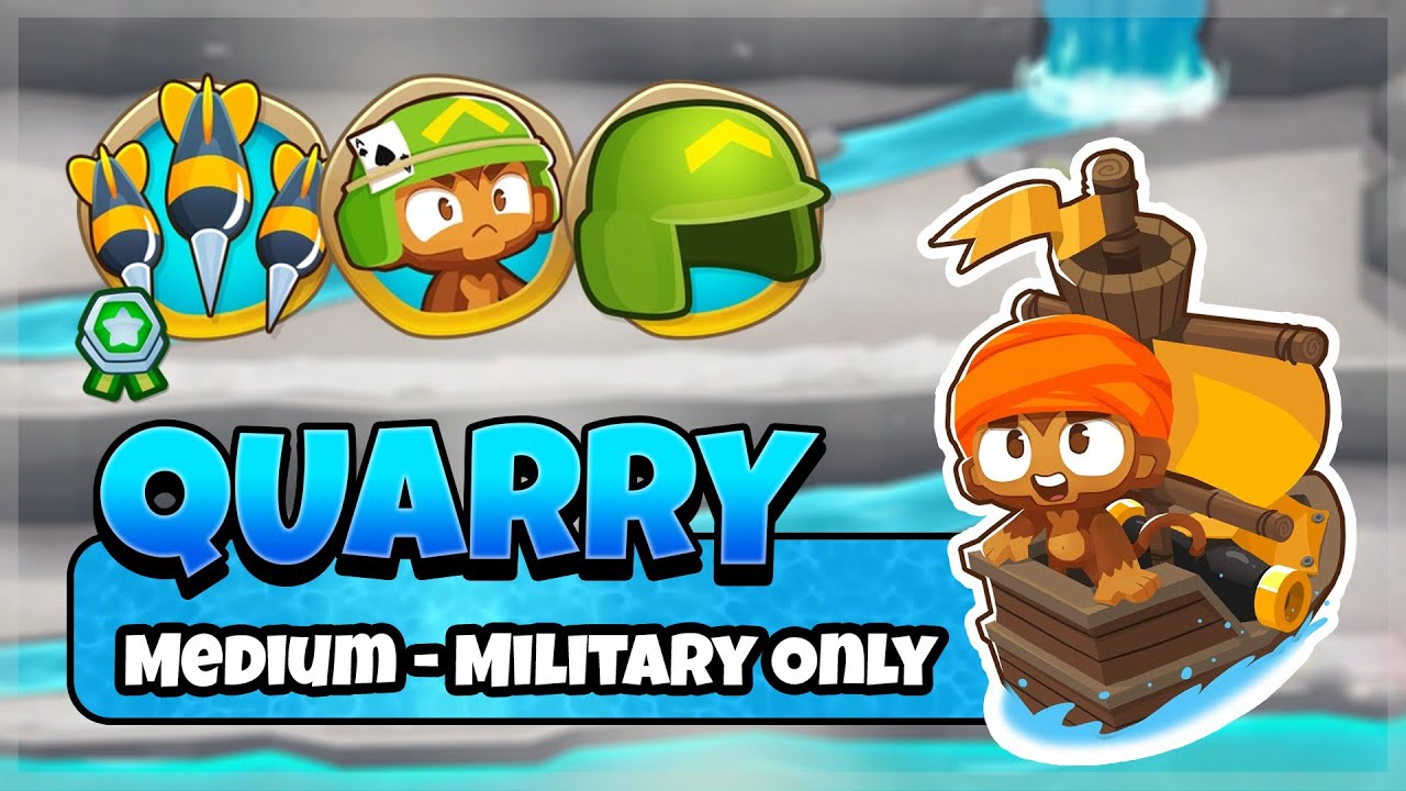 Quarry Military Only - Guide | Strategy | Tips & Tricks 2022 BTD6 - YouTube