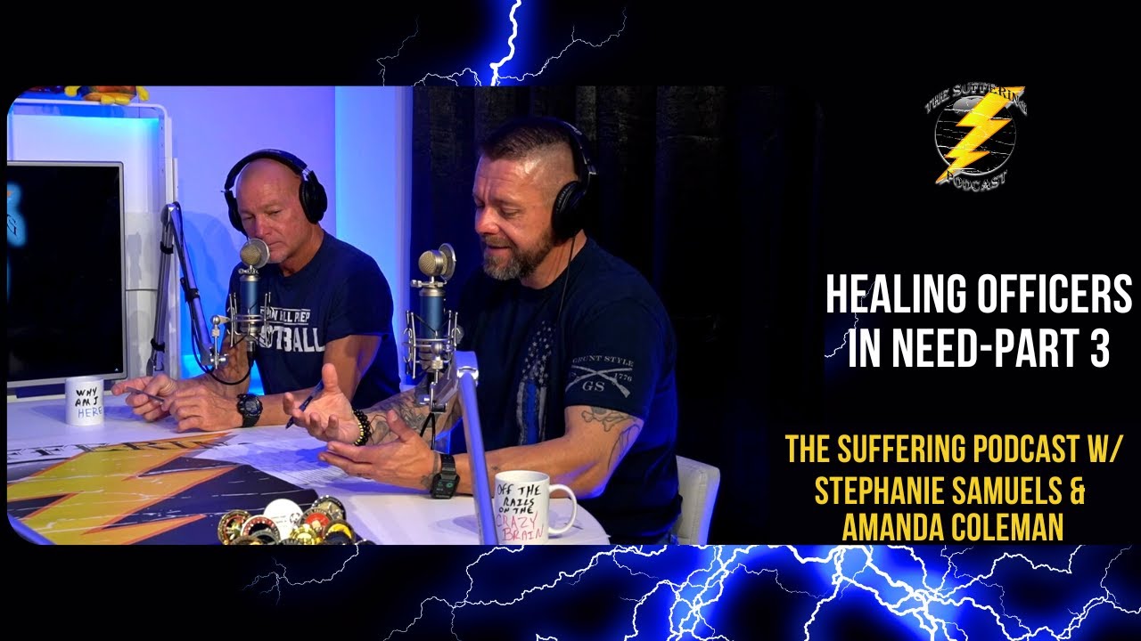 Healing Officers in Need Pt 3 with Stephanie Samuels - YouTube