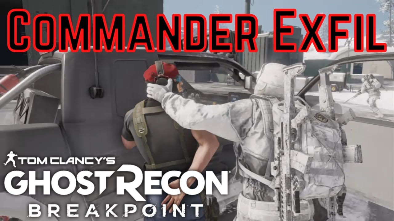 Ghost Recon Breakpoint - Enemy Commander Exfil - YouTube