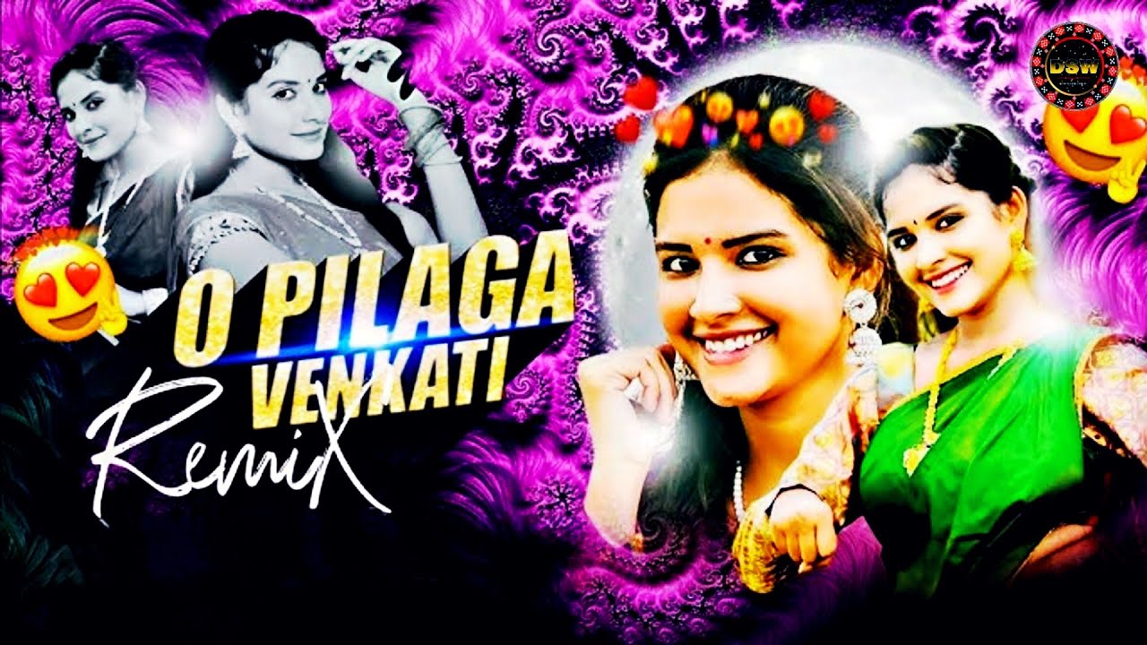 O PILAGA VENKATI NEW SONG FOLK SONG REMIX DJ VENKY SMILEY - YouTube