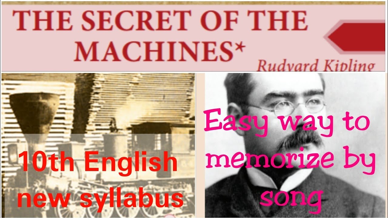 The Secret of the Machines (easy way to memorize poem) 10th std English ...
