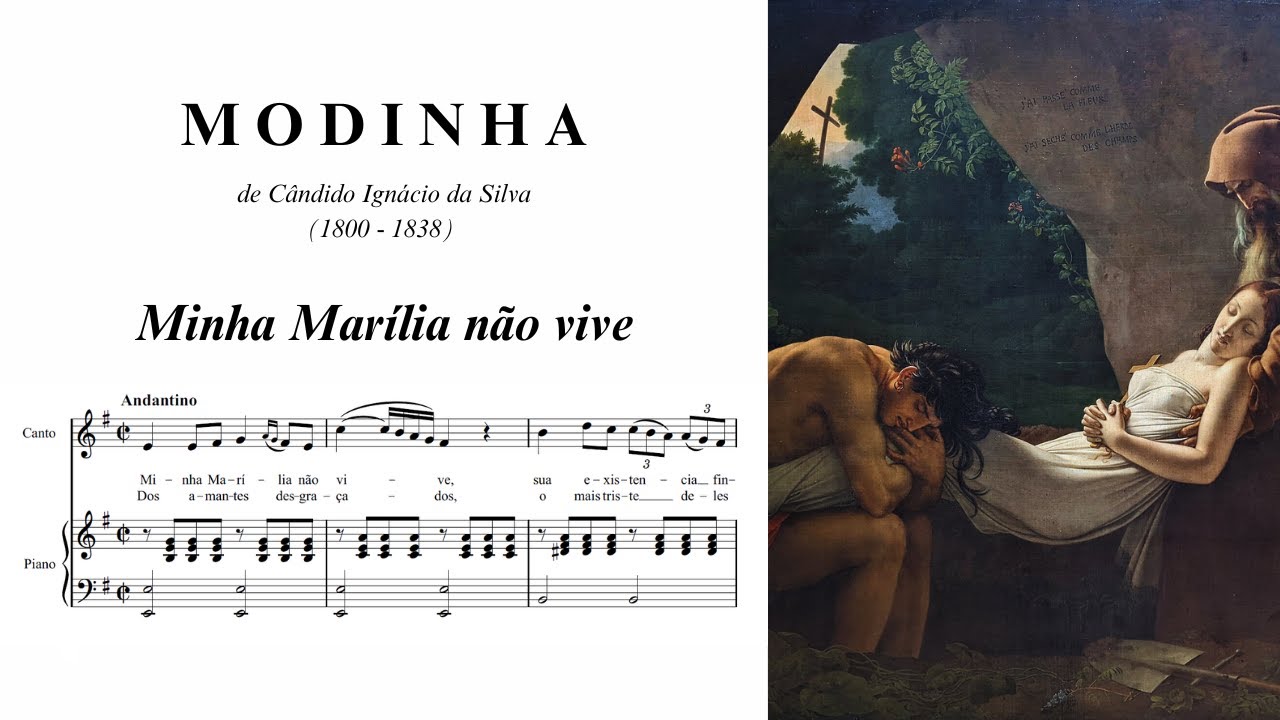 Cândido Ignácio da Silva: Minha Marília não vive (Modinha brasileña, S ...
