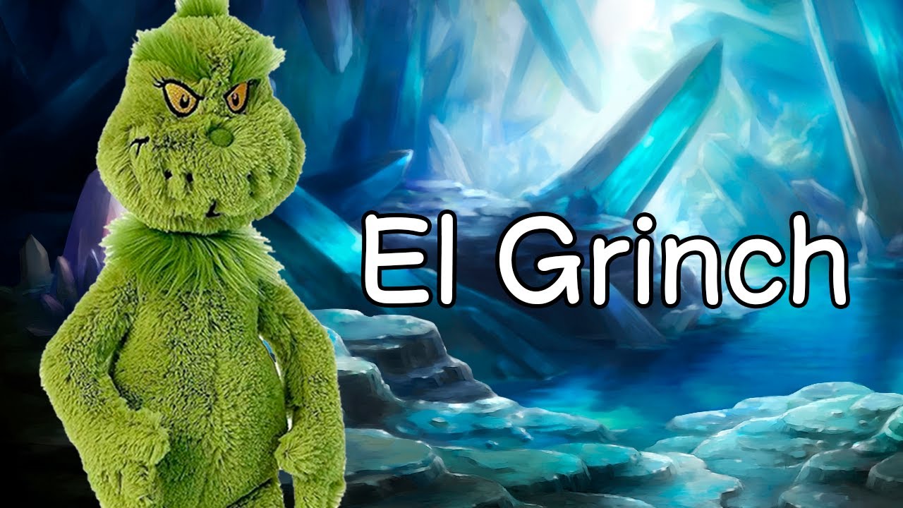 El Grinch - YouTube