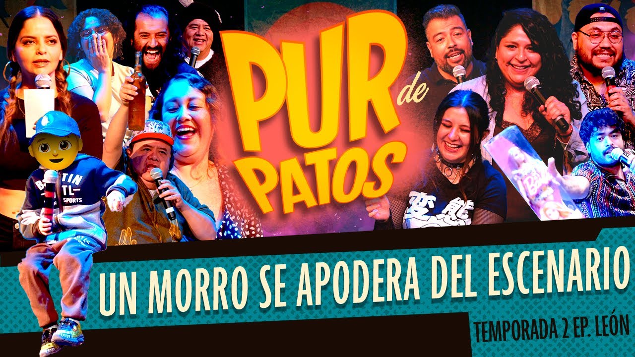 Un morro se apodera del escenario - Pur de Patos T2 Ep. León - YouTube