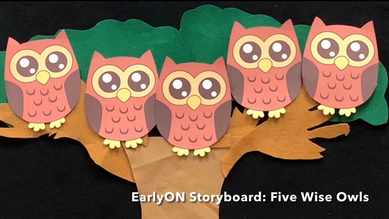 EarlyON Storyboard: Five Wise Owls - YouTube