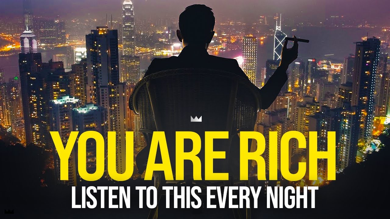 'YOU ARE RICH' Money Affirmations For Wealth & Success | LISTEN EVERY ...