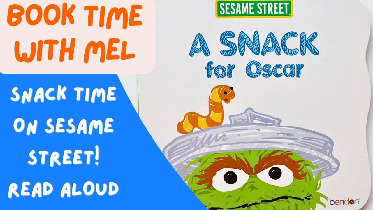 Sesame Street - A Snack for Oscar ~Read Aloud - YouTube