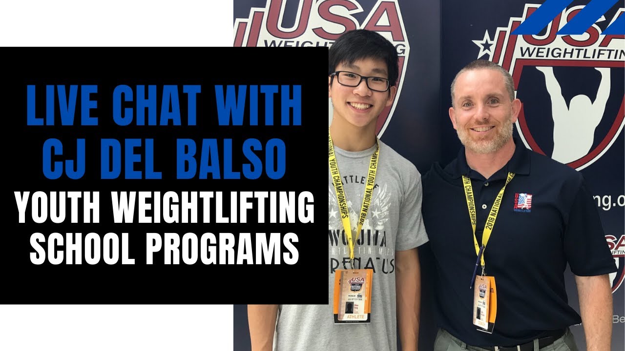 IG Live with CJ Del Balso - Youth Weightlifting, School Programs and ...