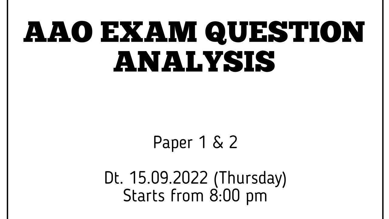 AAO EXAM QUESTION ANALYSIS |Paper 1 & 2| - YouTube