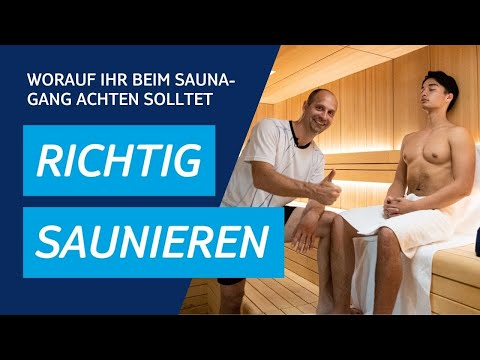 Richtig Saunieren für Anfänger - Gesunder Saunagang | So macht man es