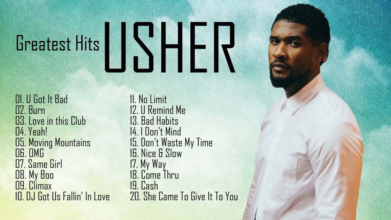 Greatest Hits Usher Full Album | The Best Of Usher - YouTube