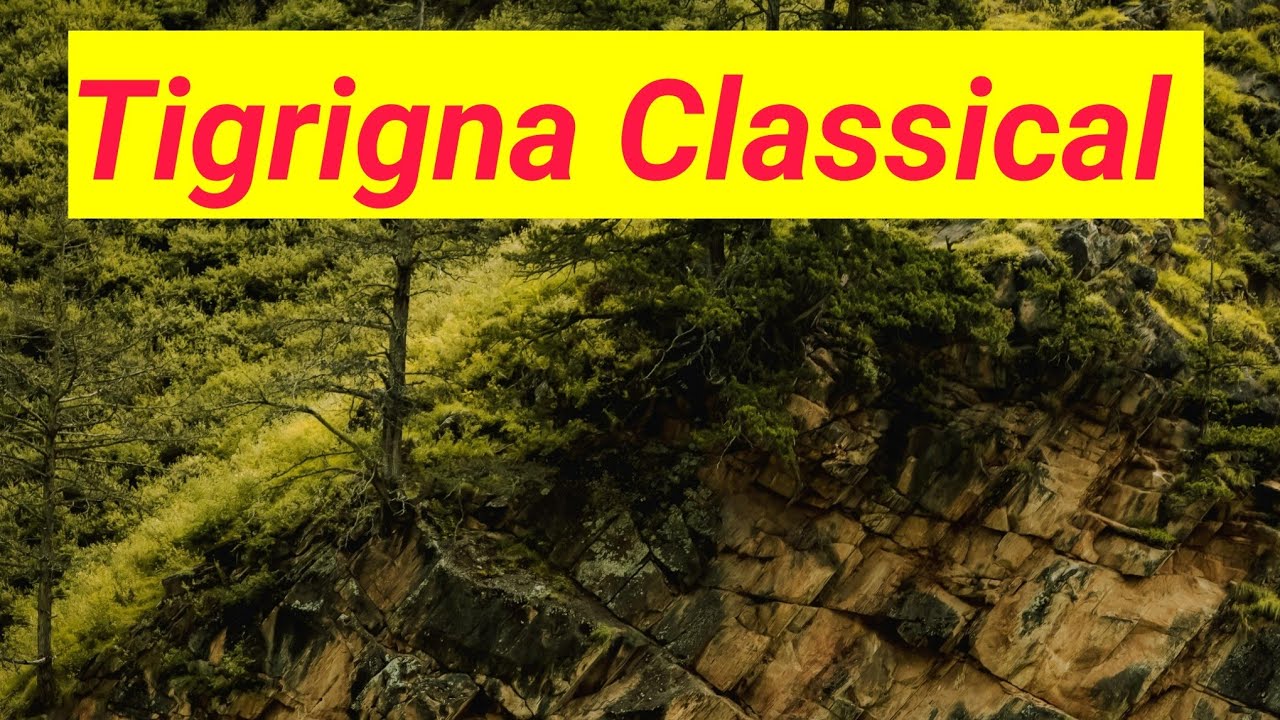 #Tigrigna Classical Music|Timeless Eritrean & Ethiopia Melodies# ...