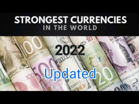 TOP TEN MOST VALUABLE CURRENCIES IN THE WORLD 2022 - YouTube